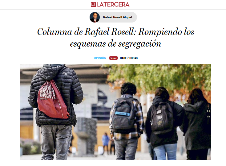Columna de Rafael Rosell: Rompiendo los esquemas de segregación - Universidad Del Alba